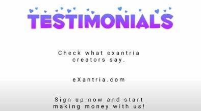 Our Testimonials, check what eXantria creators say. Sign up now and ...